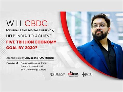 Will Cbdc Central Bank Digital Currency Help India To Achieve Five
