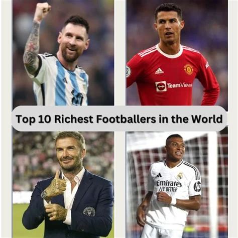 Top 10 Richest Footballers In The World