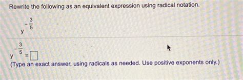 Solved Rewrite The Following As An Equivalent Expression Chegg
