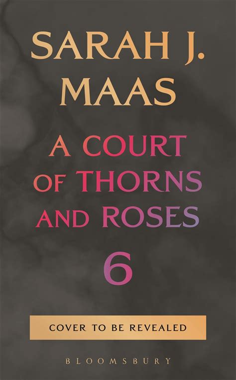 A Court Of Thorns And Roses 6 Barnes And Noble®