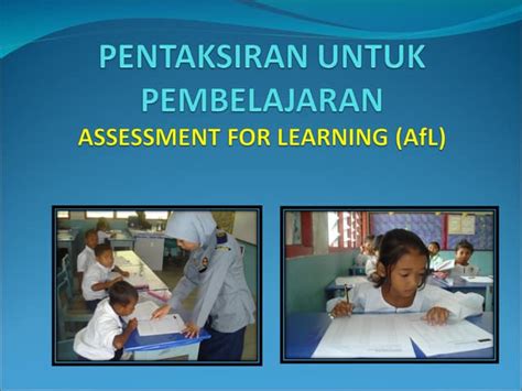Pengenalan Afl Assessment For Learningppt