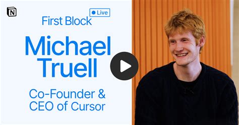 First Block With Michael Truell Co Founder And Ceo Of Cursor