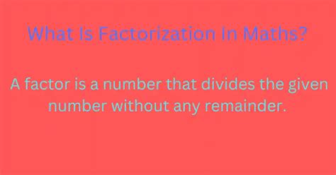 What Is Factorization In Maths Mews Daily