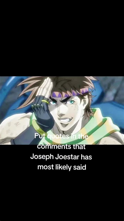 Joseph Joestar Quotes Happy Birthday To Joseph Joestar Who Would Be