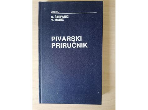 Pivarski Priručnik K Štefanić V Marić Kao Novo