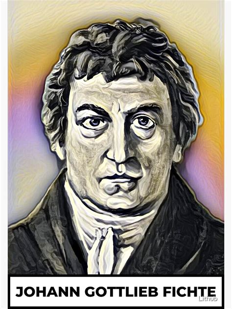 Póster Arte De Juan Gottlieb Fichte Retrato De Johann Gottlieb
