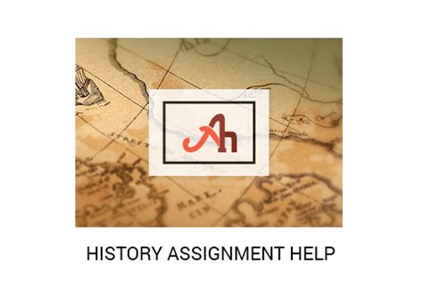 History Assignment Help Online Need Assignment Help
