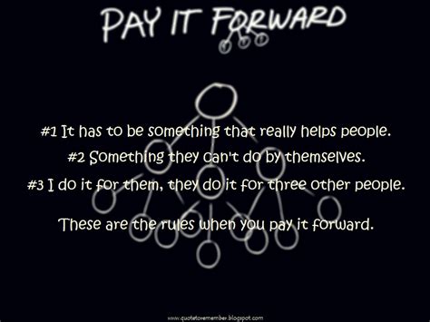 Pay It Forward Quotes Quotesgram