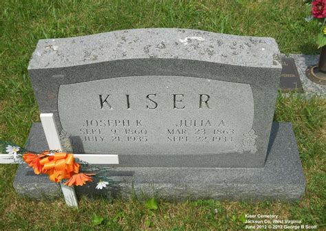 West Virginia Cemetery Preservation Association Kiser Cemetery Cemetery Jackson Co
