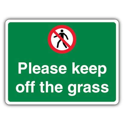 Please Keep Off The Grass No Pedestrians Circle Landscape Sign