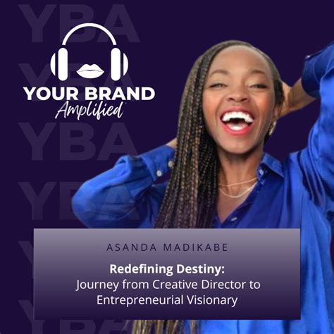Redefining Destiny Asanda Madikanes Journey From Creative Director To Entrepreneurial