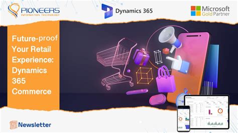 Future Proof Your Retail Experience Dynamics 365 Commerce