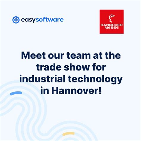 Easy Software Ltd On Linkedin Easysoftware Hannovermesse Industrialtechnology