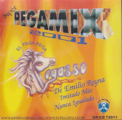 Pegasso De Emilio Reyna Super Pegamix 2001 Compact Discs Cd Best Buy