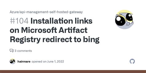 Installation Links On Microsoft Artifact Registry Redirect To Bing · Issue 104 · Azureapi