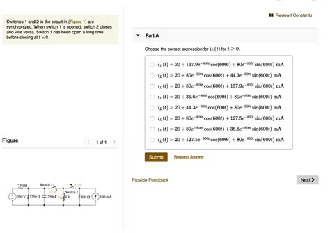 Review Constants Switches 1 And 2 In The Circuit In Figure 1 Are Synchronized When Switch 1 Is