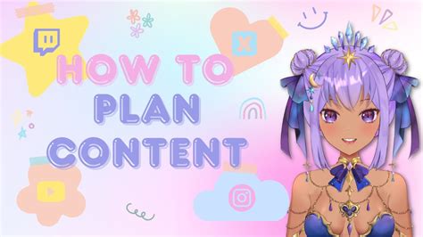 How To Plan Content As A VTuber YouTube