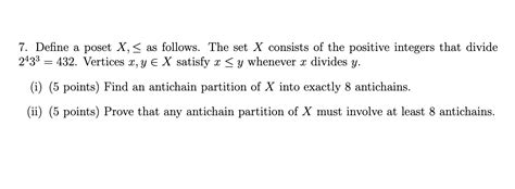 Solved Define A Poset X As Follows The Set X Consists Chegg Com