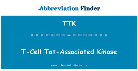 Ttk Significa T Cell Tat Associated Kinase T Cell Tat Associated Kinase