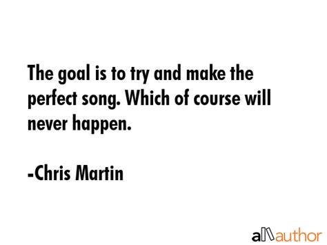 Chris Martin Quotes