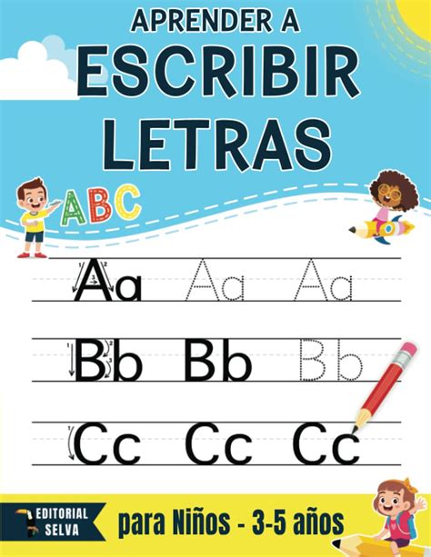 Aprender A Escribir Letras Para Niños Letras De La A A La Z Libro De