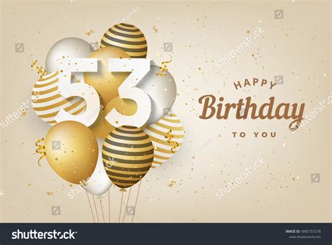 Happy 53th Birthday Gold Balloons Greeting Stock Illustration 1885757278