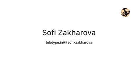 Sofi Zakharova — Teletype