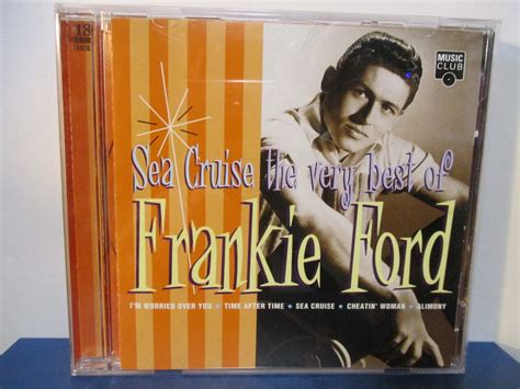 Frankie Ford Sea Cruise Very Best Of Cd Mint Condition E23 918
