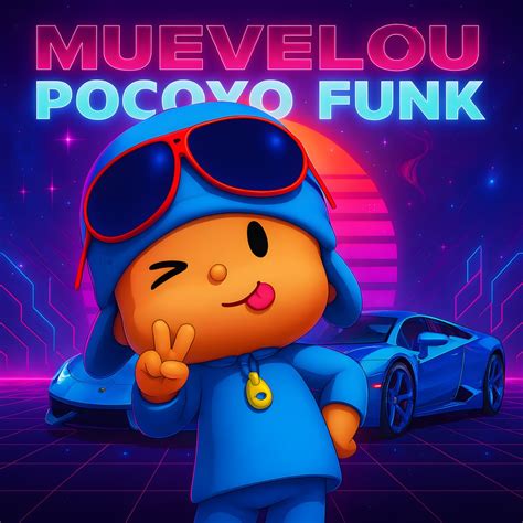 Stream Muevelou Pocoyo Funk By Fuklab Listen Online For Free On