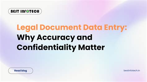 Legal Document Data Entry Why Accuracy And Confidentiality Matter