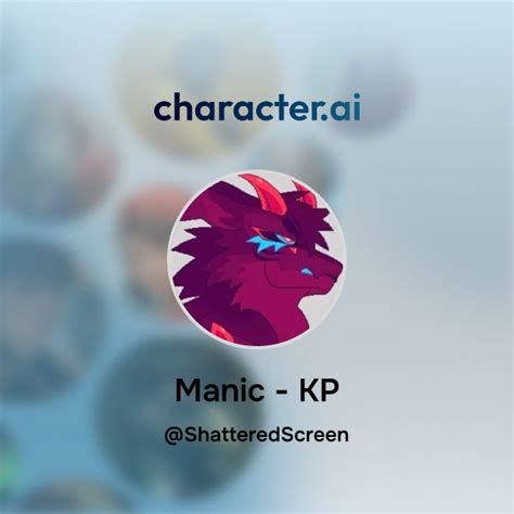 Chat With Manic Kp Characterai Ai Chat Reimaginedyour Words