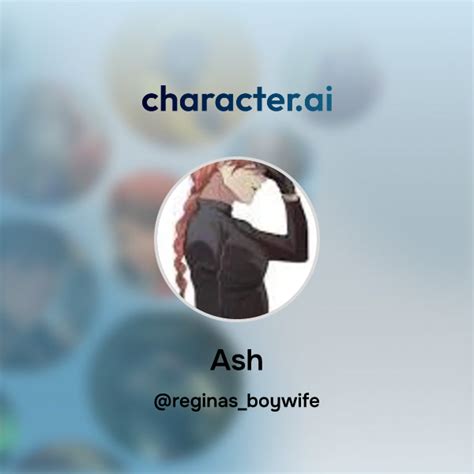 Chat With Ash Characterai Ai Chat Reimaginedyour Words Your World