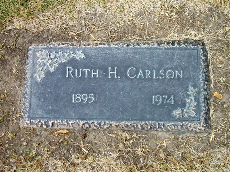 Ruth H Whitmore Carlson 1895 1974 Find A Grave Memorial