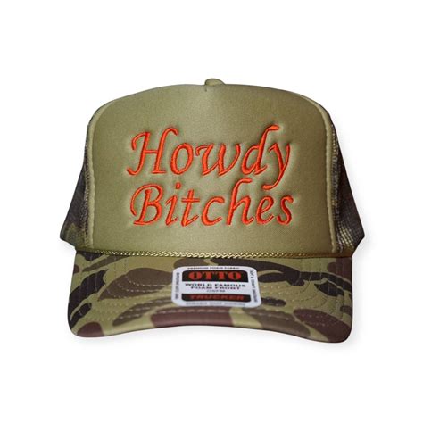 Howdy Bitches Trucker Hat Camoolive Greenburnt Orange Boots N Bikinis