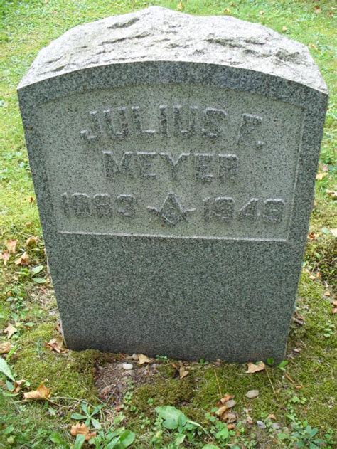 Julius Frederick Meyer 1883 1949 Find A Grave Memorial