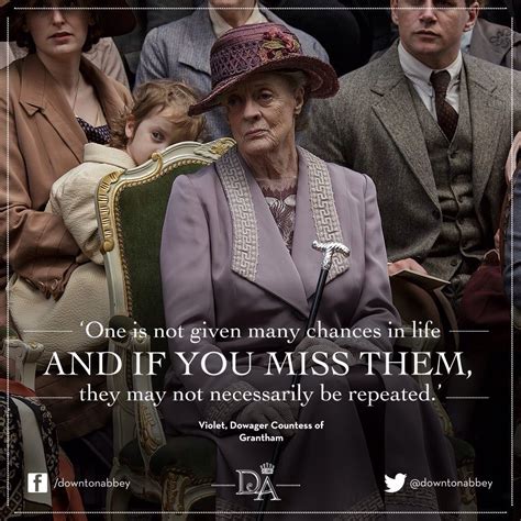 Violet Downton Abbey Quotes Dowager Quotes Violet Grantham Quotes