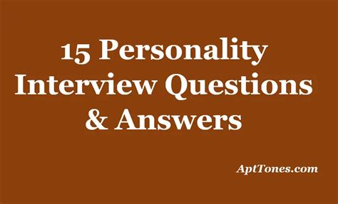 15 Personality Interview Questions And Answers Apt Tones