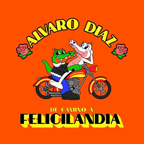 ‎de Camino A Felicilandia Ep De Álvaro Díaz En Apple Music