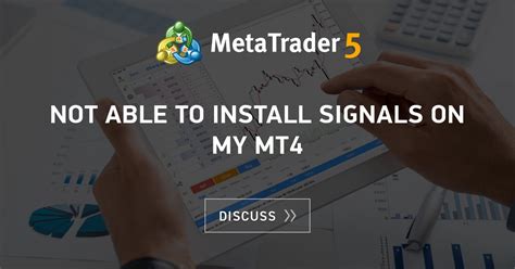 Not Able To Install Signals On My Mt4 Mt4 General Mql5