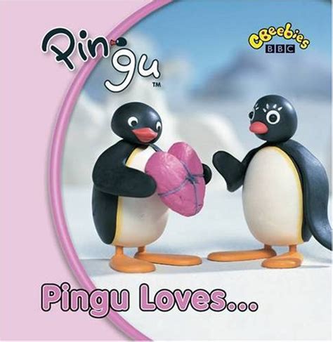 Pingu Loves Penguin Books Bbc Gill Leanne Au Books