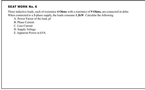 Solved Three Inductive Loads Each Of Resistance 4 Ohms With
