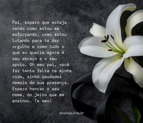 Luto Pai 95 Mensagens Para Ele Descansar Em Paz