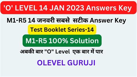 O Level M1 R51 Bookles Answer Key Ll M1 R5 14 Jan Answer Key Youtube