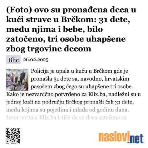 Foto Ovo Su Pronađena Deca U Kući Strave U Brčkom 31 Dete Među Njima I Bebe Bilo Zatočeno