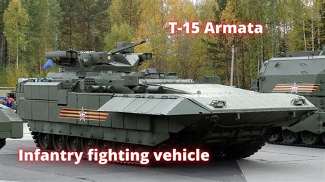 T 15 Armata Heavy Infantry Fighting Vehicle Youtube