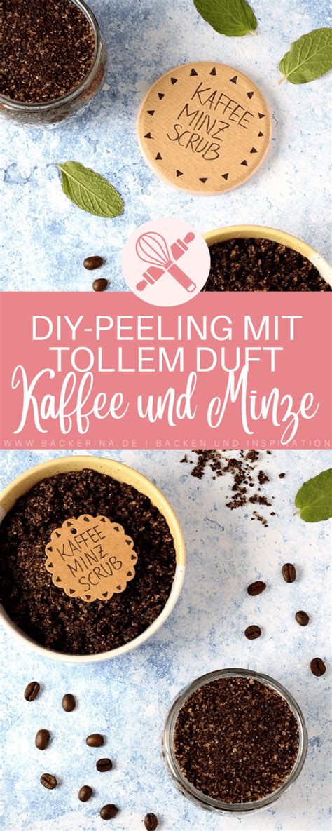Peeling Selber Machen Mit Kaffee Und Tollem Duft Bäckerina