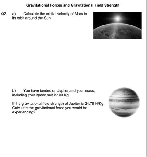 Solved Gravitational Forces And Gravitational Field Strength Q2 A