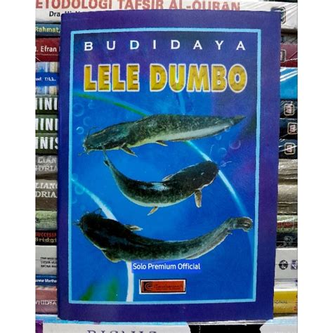 Jual Buku Budidaya Lele Dumbo Budi Daya Lele Dumbo Lele Jumbo Hardi Soenanto Cendrawasih