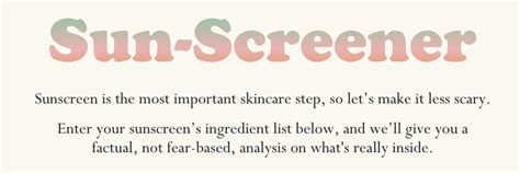 Sunscreen Ingredient Analyzing Tools Ingredient Analyzer