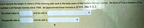 Let H Denote The Height In Meters Of The Winning Pole… Solvedlib